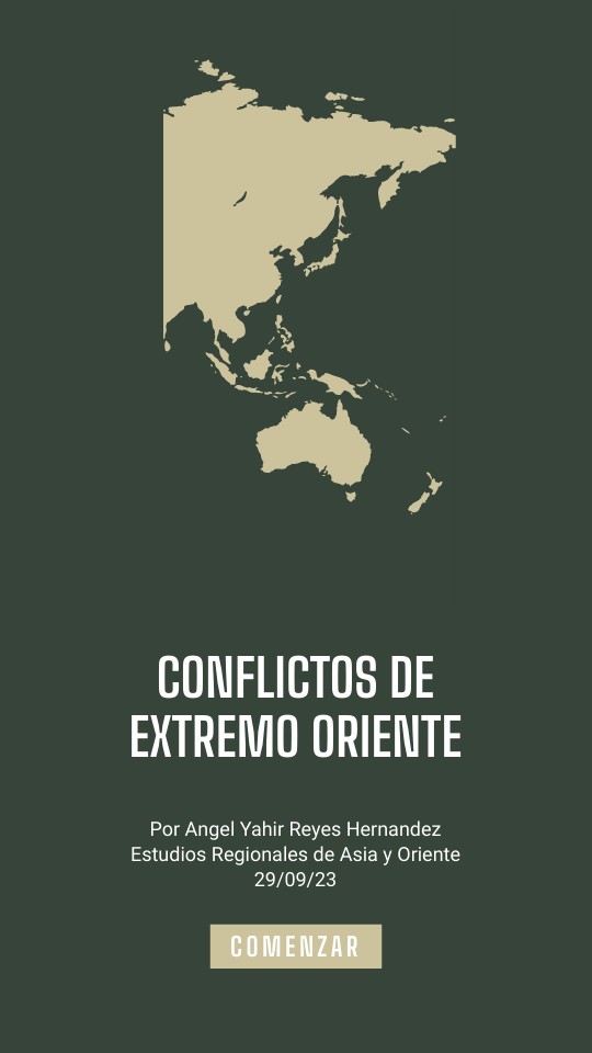 Principales Conflictos de Extremo Oriental