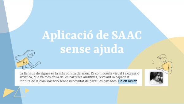 UD 4 Aplicació de SAAC sense ajuda | Genially
