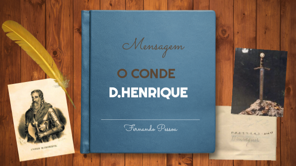 Mensagem - O conde D.Henrique | Genially