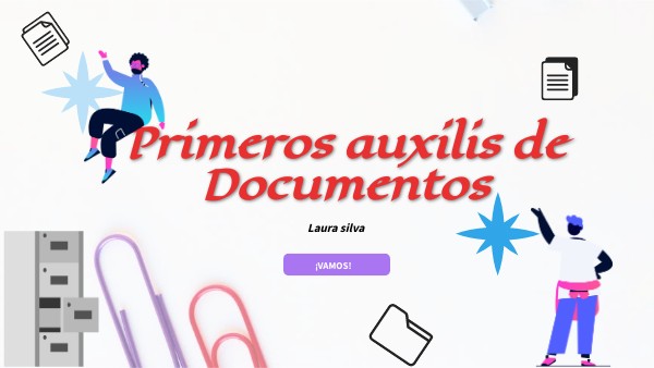 Primeros auxilios de documentos | Genially