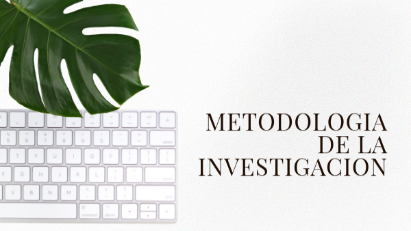 Metodología De La Inv | Genially