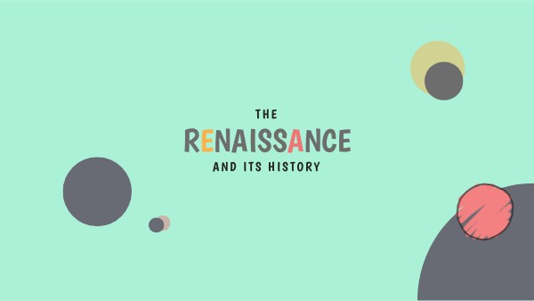 The Renaissance | Genially