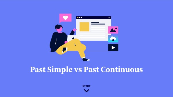 Past Simple vs Past Continuous | Genially
