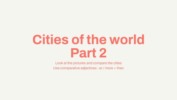 Speaking A1 - describing cities | Genially