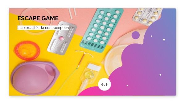 Sexualité contraception - CAP | Genially