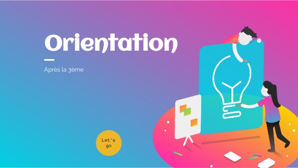 orientation lycée pro | Genially