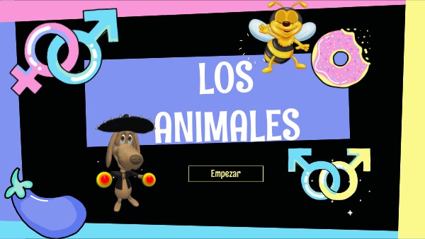 LOS ANIMALES | Genially