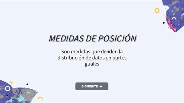 MEDIDAS DE POSICIÓN | Genially