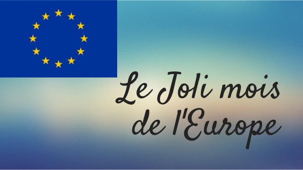 Le joli mois de l'Europe
