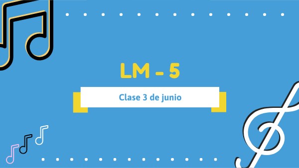 LM 5 - 3 de junio