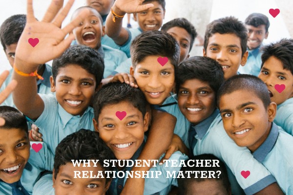 Why does student teacher realtionship matter? | Genially