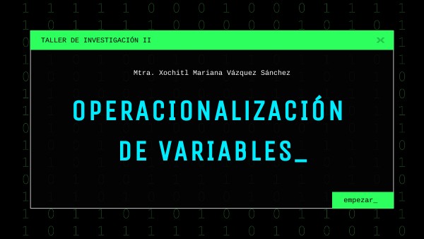 Operacionalización de Variables | Genially