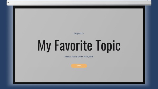 English Exam: My favorite topic