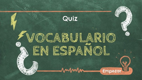 VOCABULARIO EN ESPAÑOL | Genially