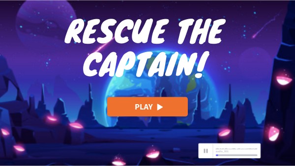 Rescue the captain! (6TH))