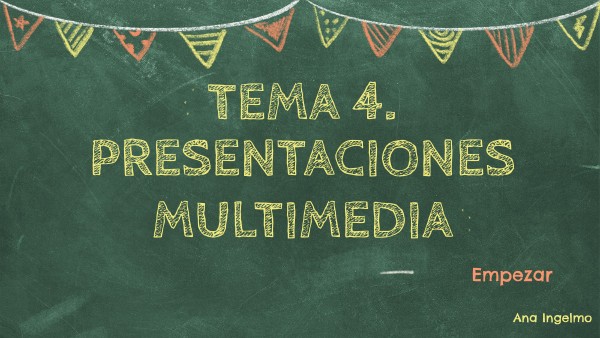 TEMA 4. PRESENTACIONES MULTIMEDIA | Genially