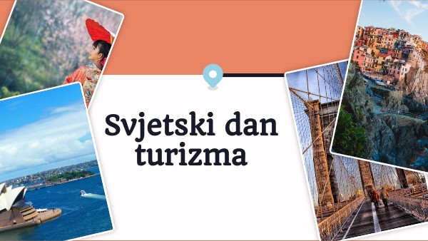 Svjetski dan turizma | Genially