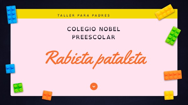 Rabieta pataleta | Genially