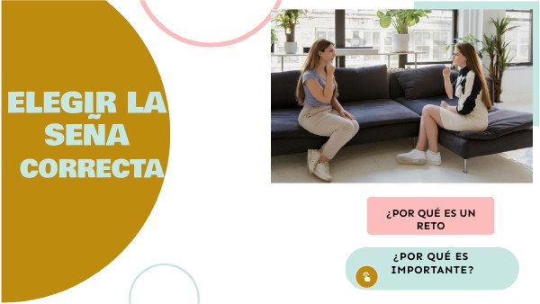 Elegir la seña correcta | Genially
