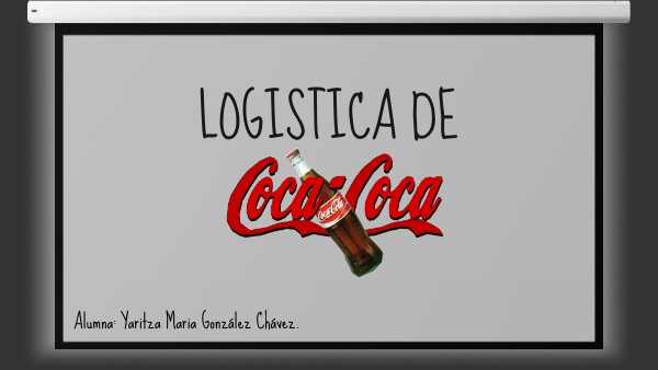 Logistica de Coca Cola | Genially