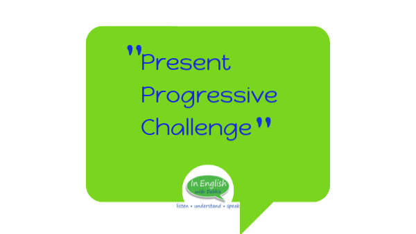 Present Progressive | Genially