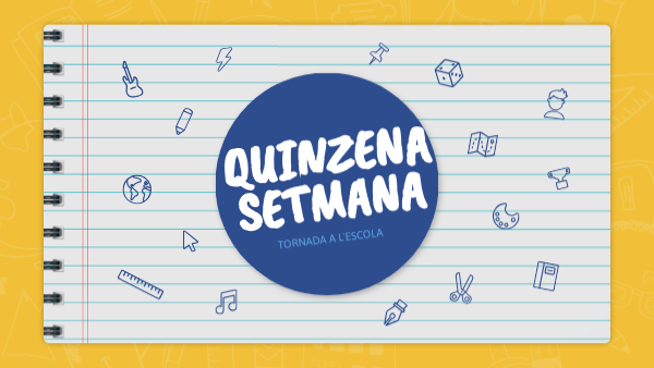 Quinzena setmana. | Genially