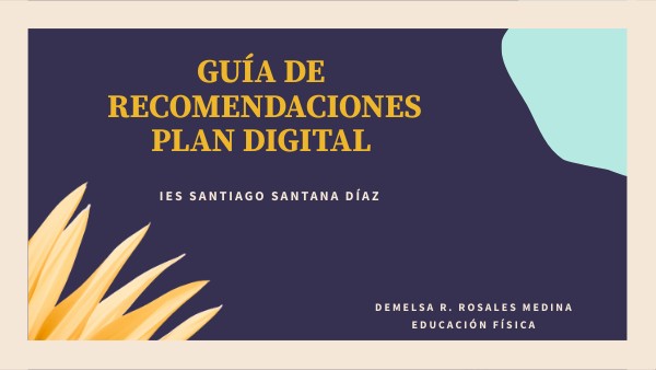 GUÍA PLAN DIGITAL | Genially