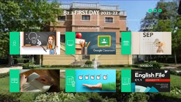 Debora - B2.2 FIRST DAY 2021-22 (mine) | Genially