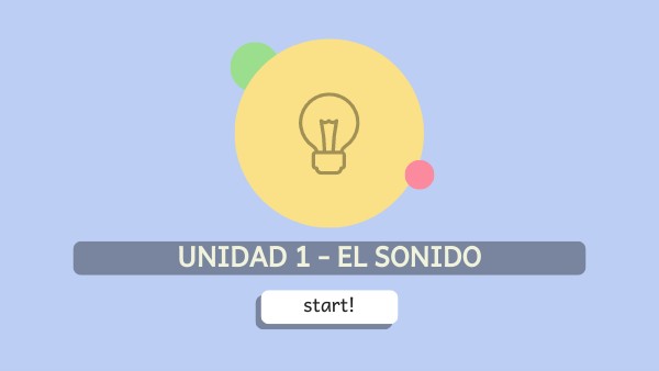 QUIZ UNIDAD 1 EL SONIDO | Genially