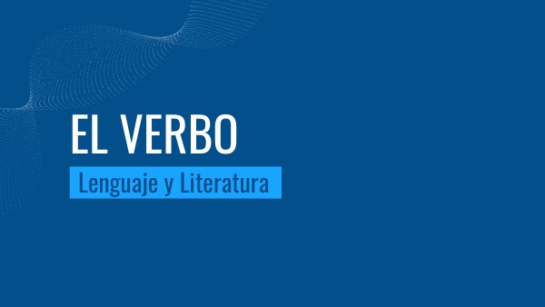 El verbo | Genially