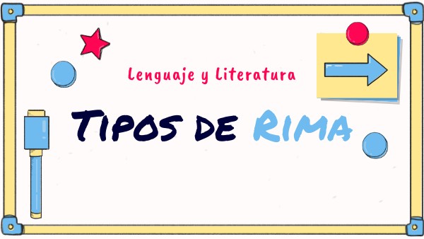 Tipos de rima | Genially
