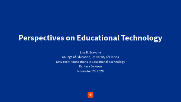 Perspectives on Educational Technology
