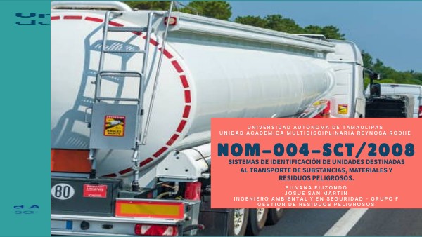 PRESENTACIÓN NOM-004-SCT/2008 | Genially