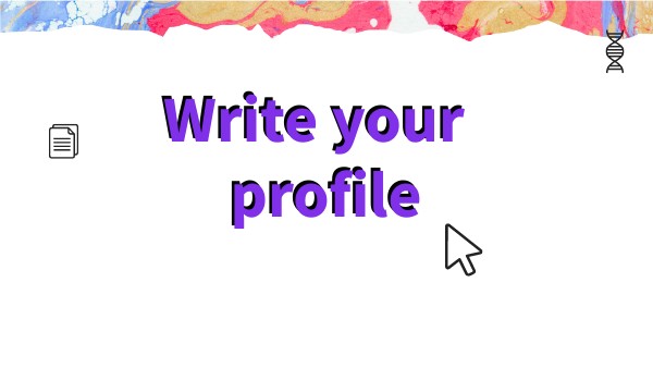 write your profile