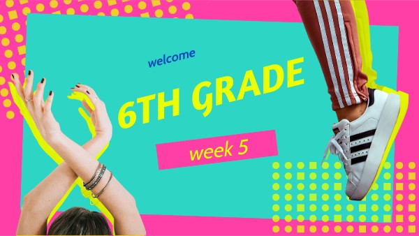 6th grade - week5