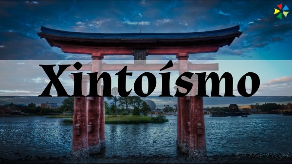O Xintoismo | Genially