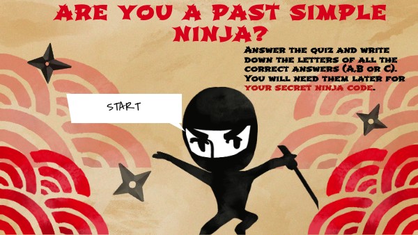 PAST SIMPLE NINJA QUIZ | Genially