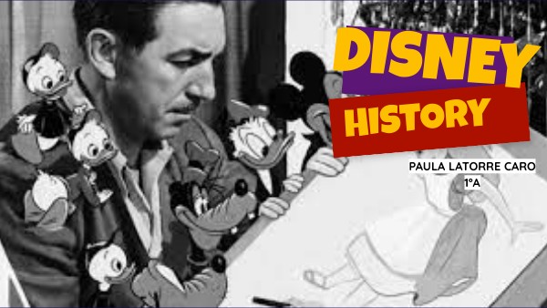 DISNEY HISTORY DRAFT | Genially