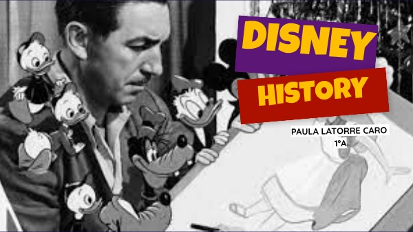 DISNEY HISTORY