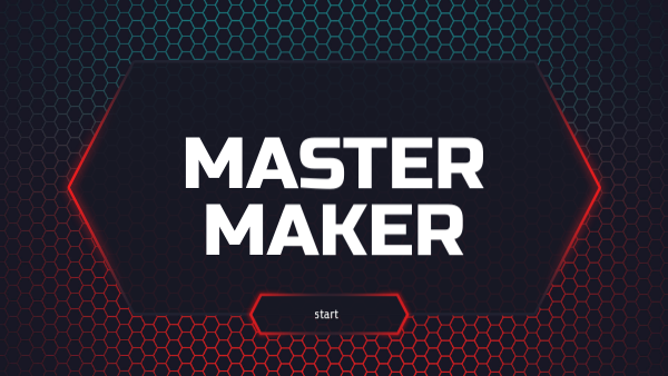 MAster maker