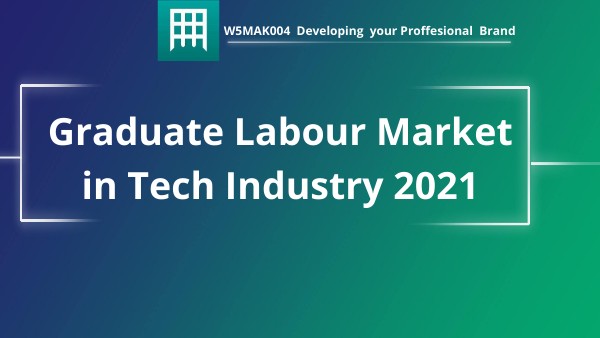 Labour Market in Tech Industry