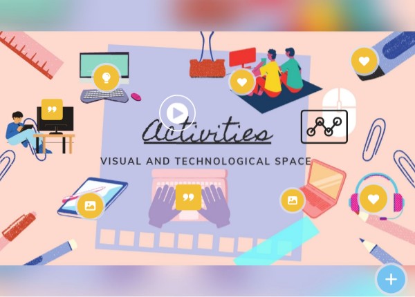 Activities-Visual And technological Space