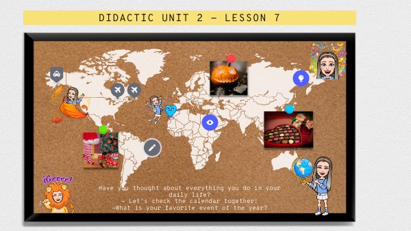 CLASS #7: DIDCATIC UNIT 1 LET'S CELEBRATE! | Genially
