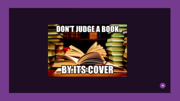 Don't judge a book by its cover | Genially