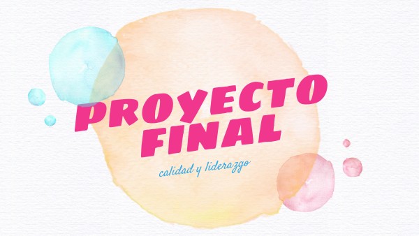 proyecto final | Genially