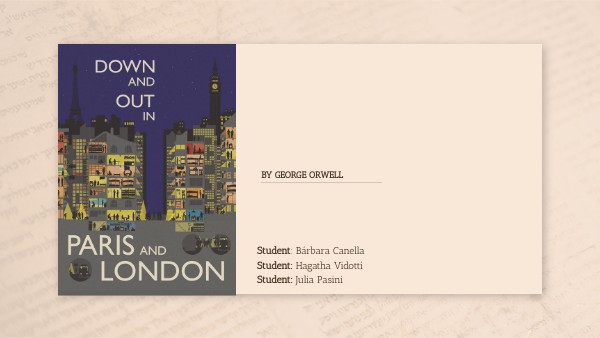 Down and Out in Paris and London | Genially