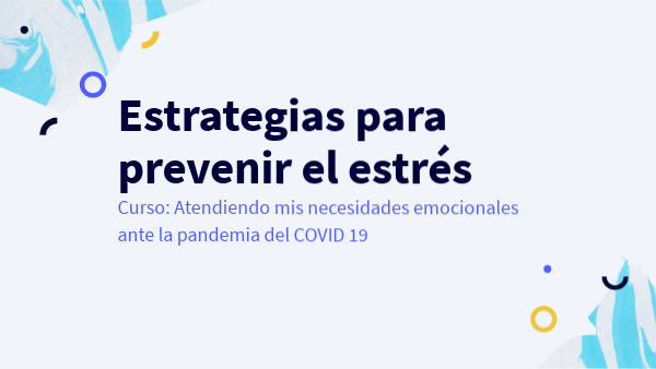 Estrategias para prevenir el estrés