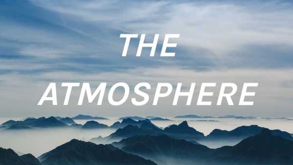 The Atmosphere | Genially