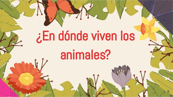 ¿En donde viven los animales? (26-07)