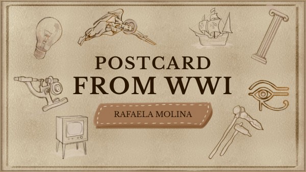 Postcards from WWI | Genially